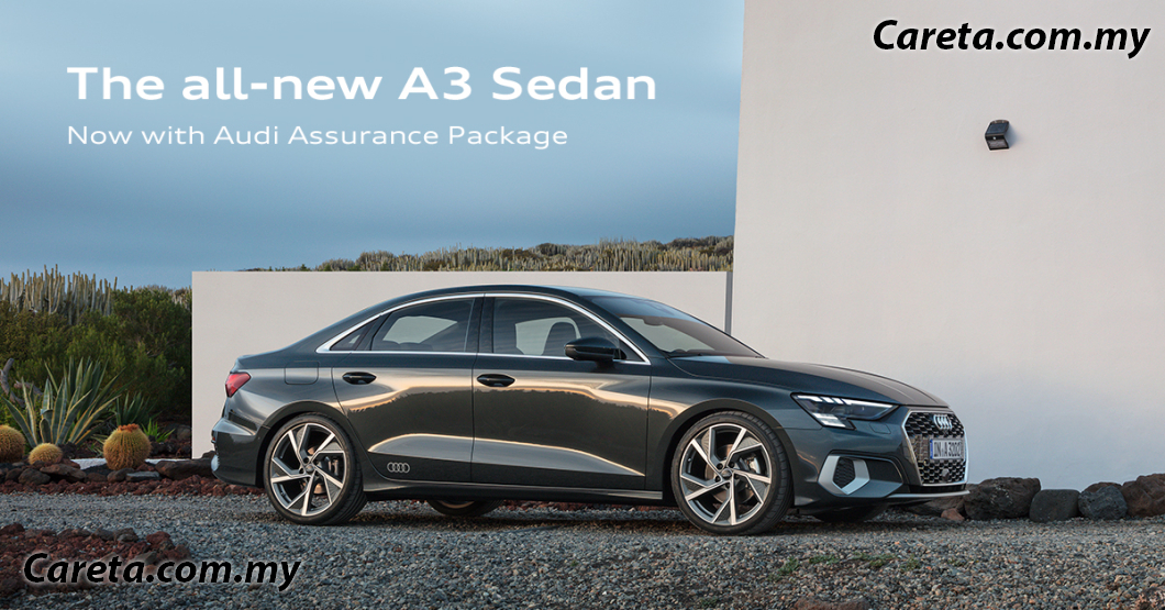 Audi A3 Sedan S-Line, Q2 S Line kini didatangkan ciri standard Pakej Jaminan Audi (AAP) | Careta